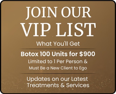 Ego Beauty And Wellness VIP List in Modesto CA and Lodi CA
